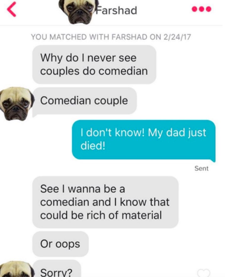 Girl Goes On Tinder And Announces That Her Dad Just Died Gets A Ton Of