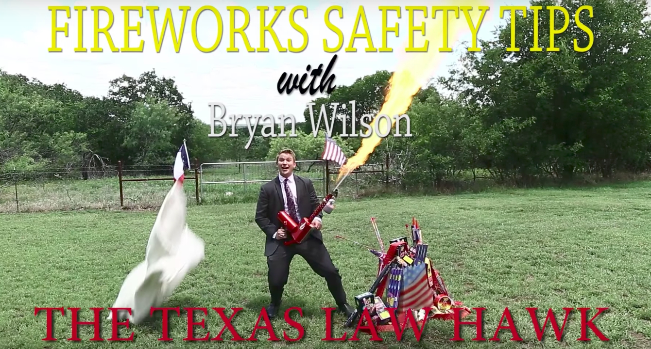 Attorney Bryan E. Wilson - AKA The Texas Law Hawk - Has The Best 4th Of July Fireworks PSA ...