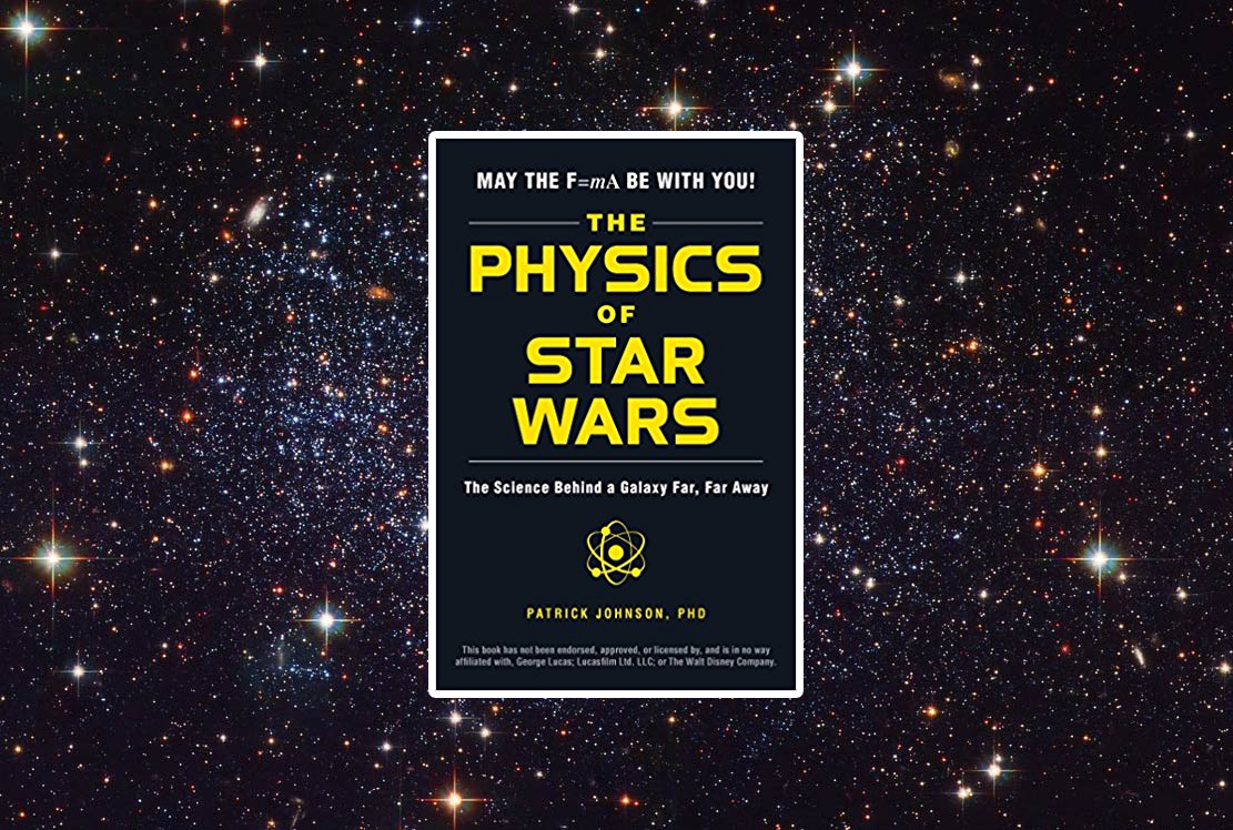 Star Wars Physics