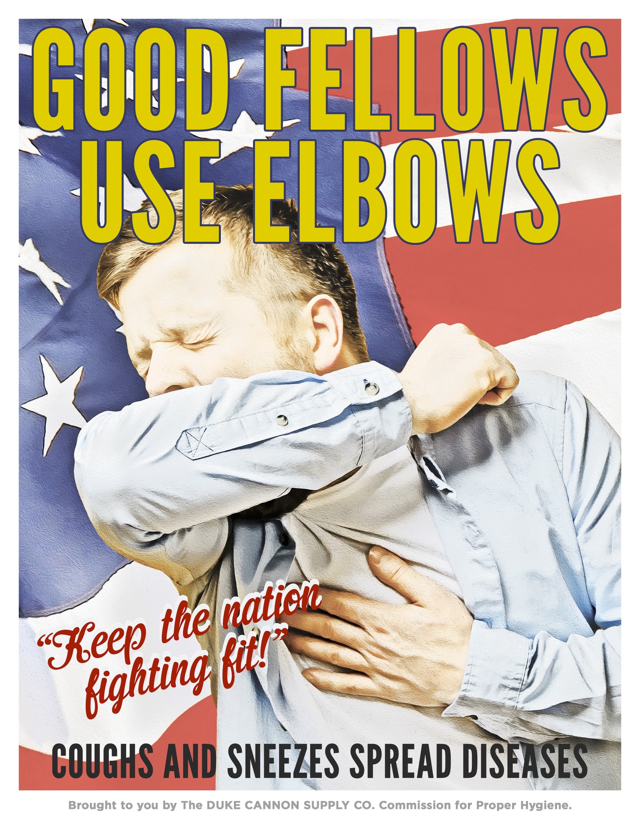 Duke Cannon Created WWII-Style PSA Posters For Social Distancing - BroBible