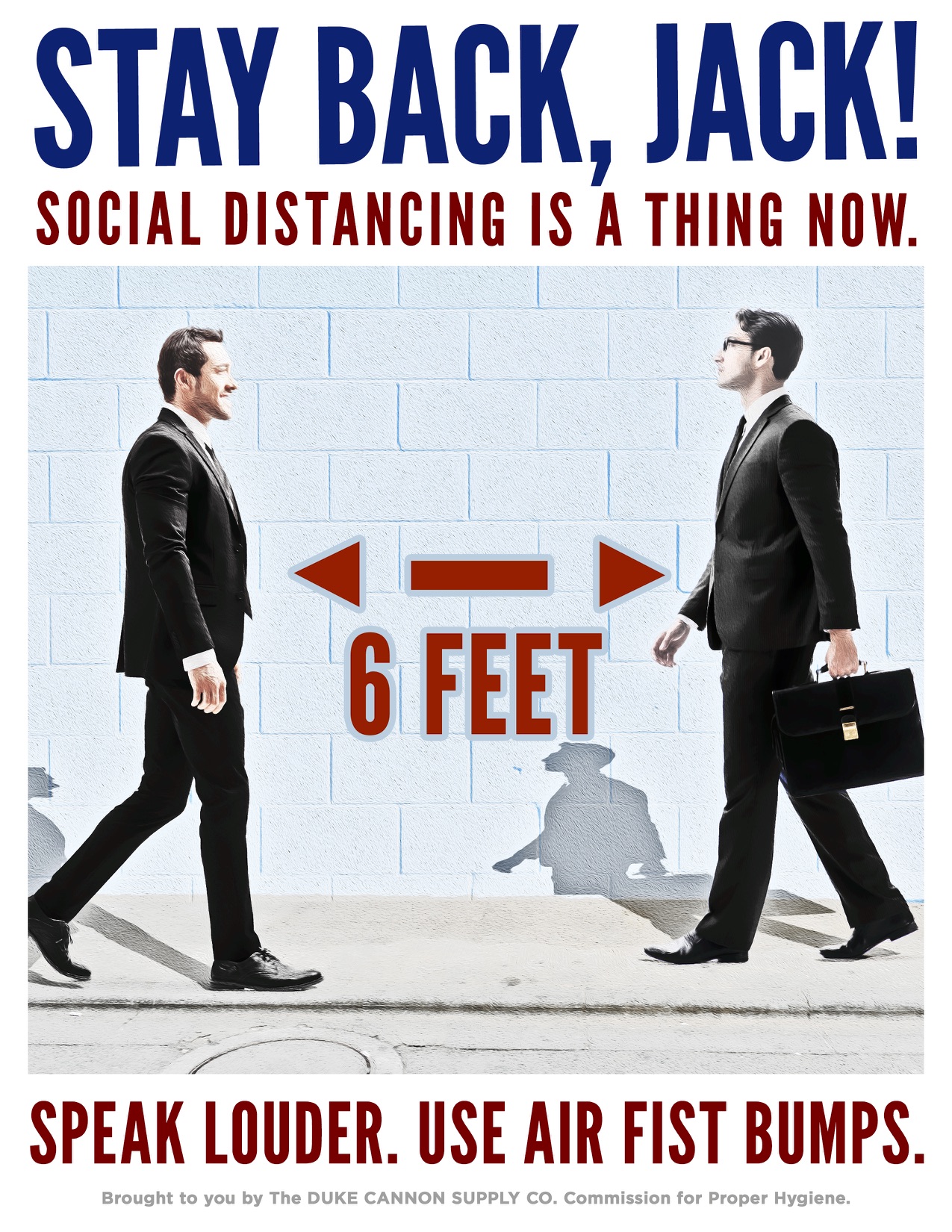 Duke Cannon Created WWII-Style PSA Posters For Social Distancing - BroBible