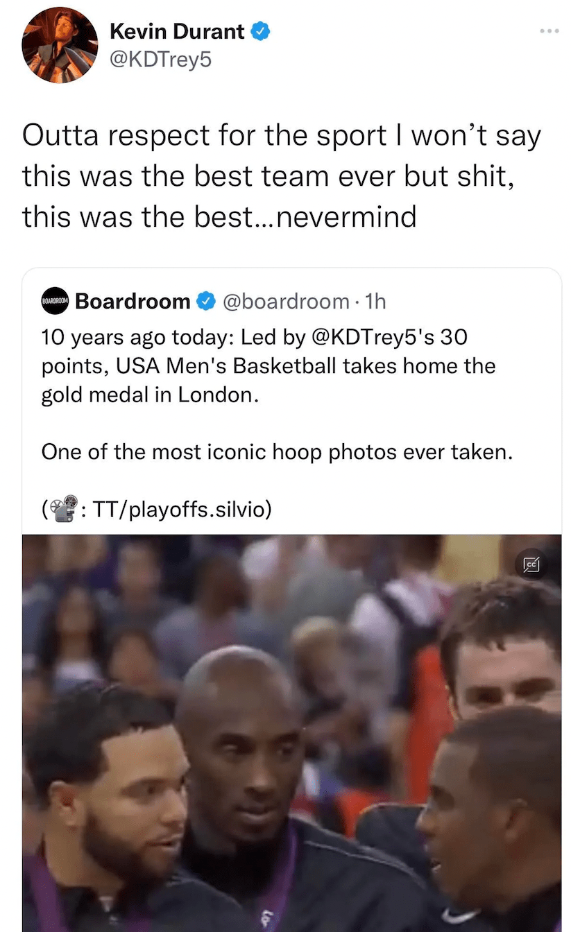 Kevin Durant Delete Tweet Claiming 2012 Olympics Team Was Best Ever