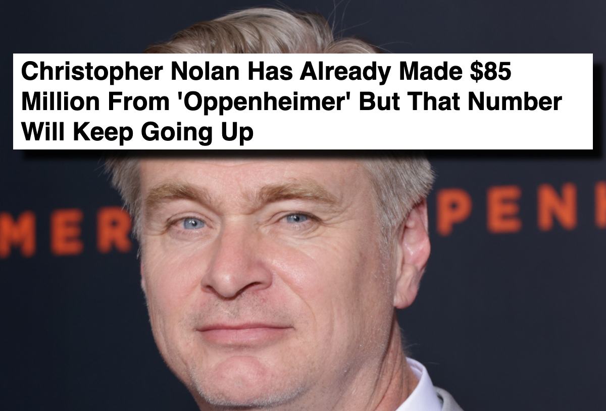 Christopher Nolan Earned $85M From Oppenheimer And Counting