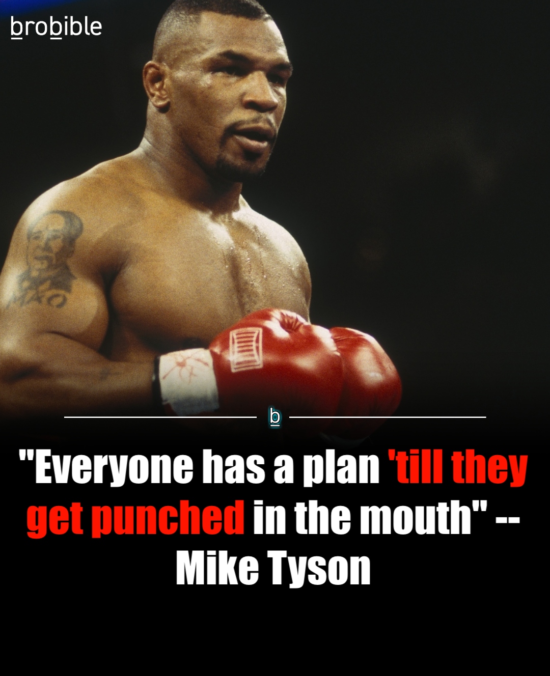 The 10 Greatest Mike Tyson Quotes Of All-Time