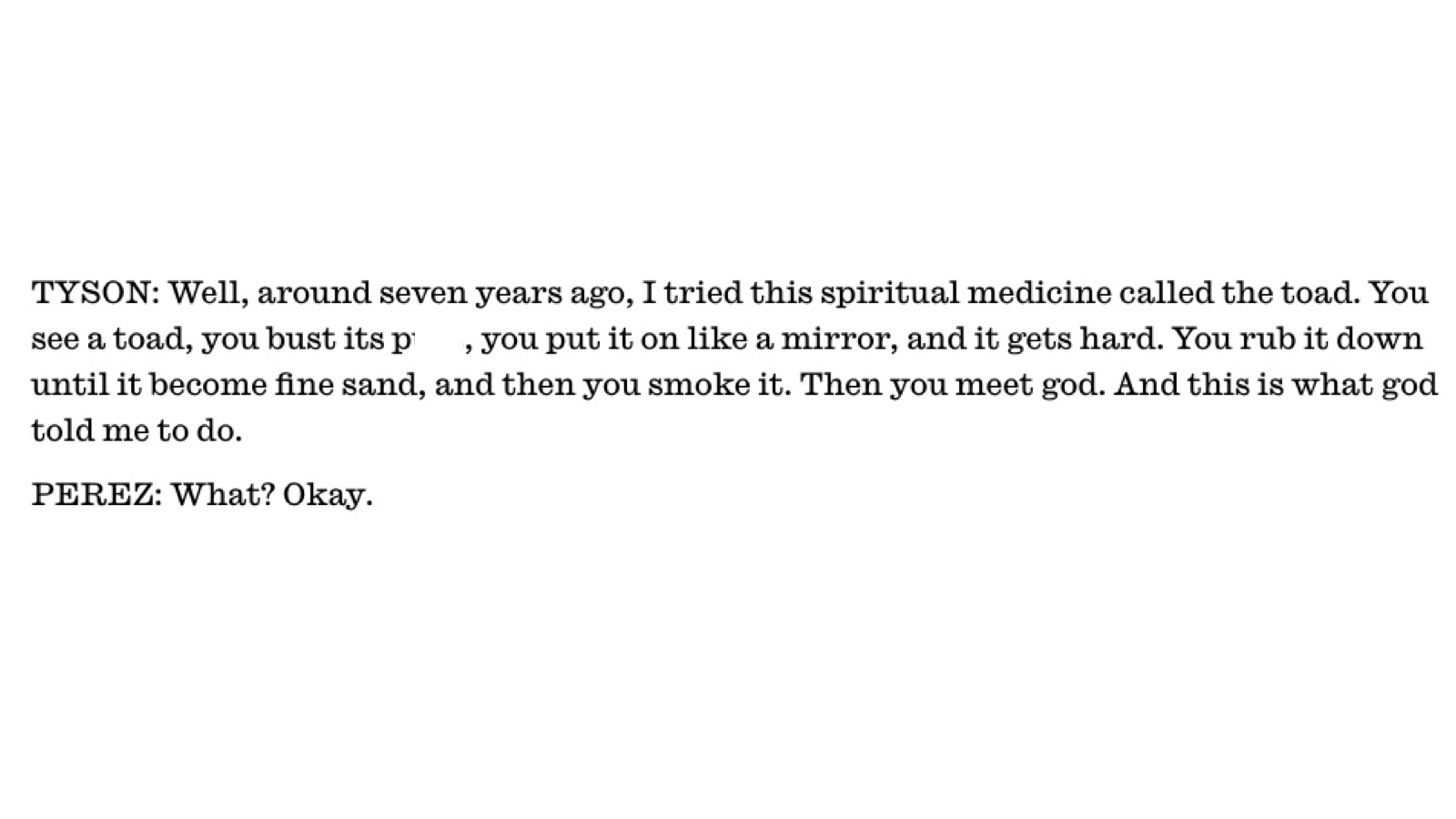 Mike Tyson: God Told Me What To Do After Toad Venom Trip