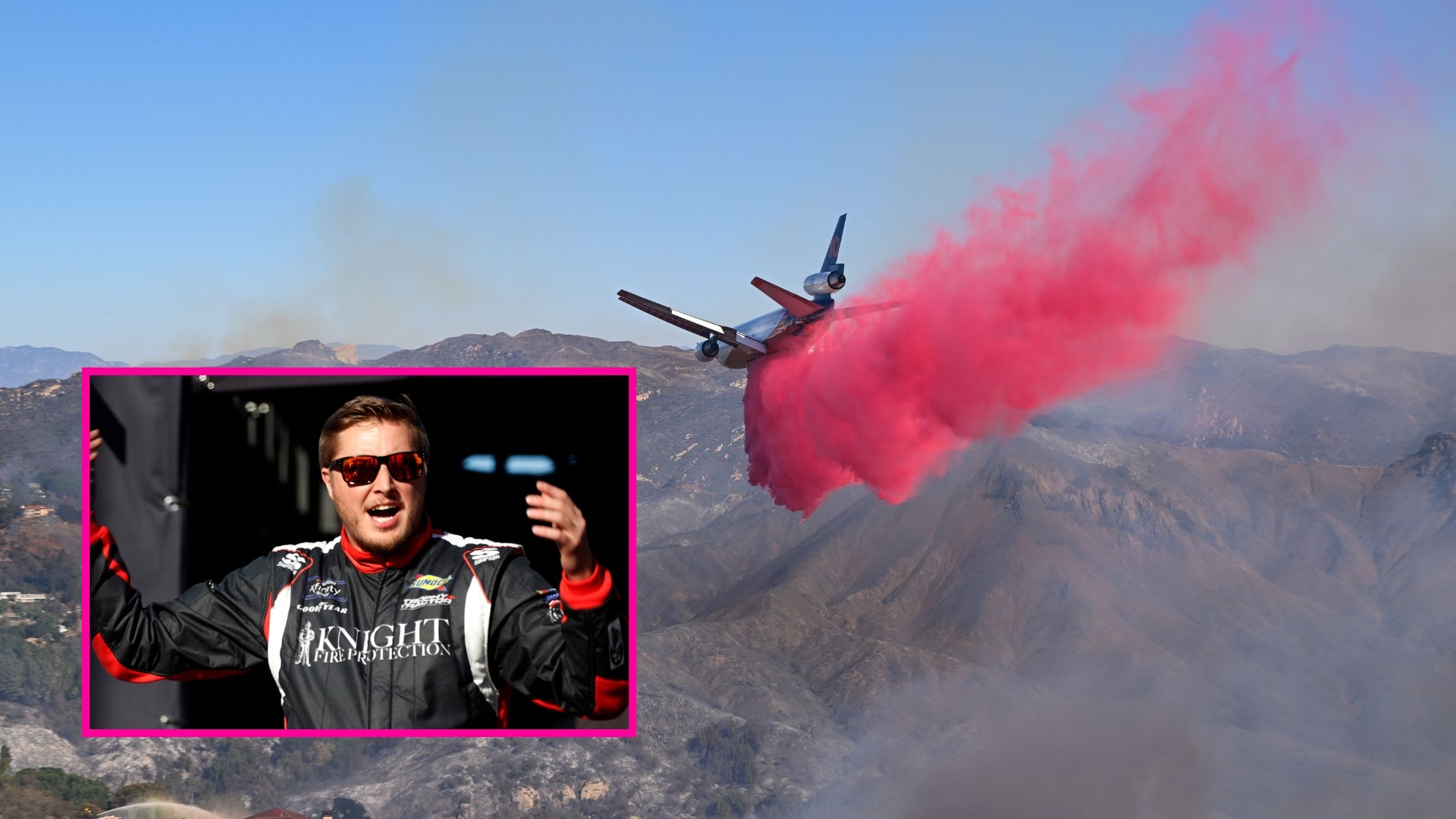 NASCAR Driver's Dad Battles Los Angeles Wildfires From the Sky As A DC ...